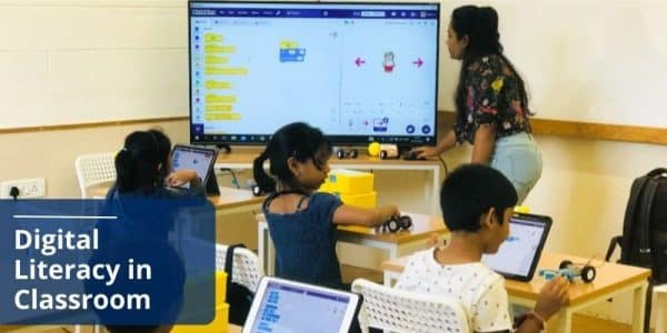 Digital Literacy in Classrooms for Equipping Children for the Future ...