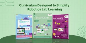 How to Set Up an Advanced Robotics Lab in School - STEMpedia Blog